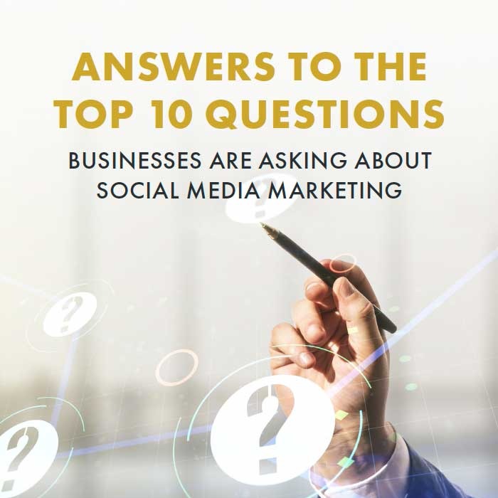 Answers to the Top 10 Questions about Social Media eBook